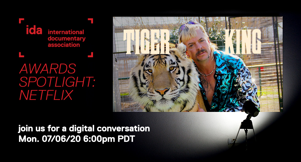 Awards Spotlight Tiger King International Documentary Association